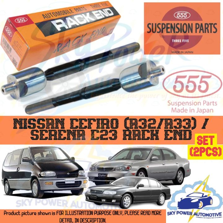 NISSAN CEFIRO (A32/A33) / SERENA C23 555 JAPAN BRAND STEERING RACK END (SET 2PCS) | Lazada