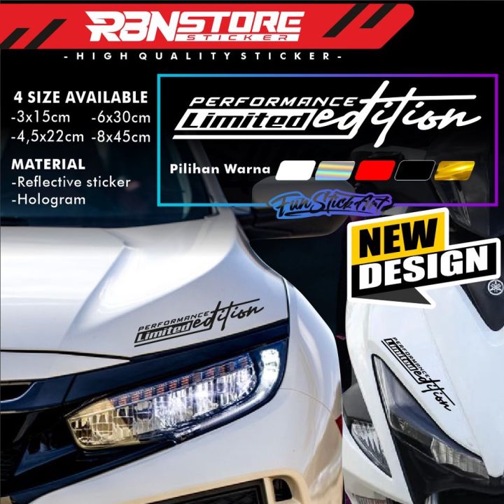(NEW DESIGN) STIKER LIMITED EDITION UNTUK MOTOR DAN MOBIL CUTTING ...