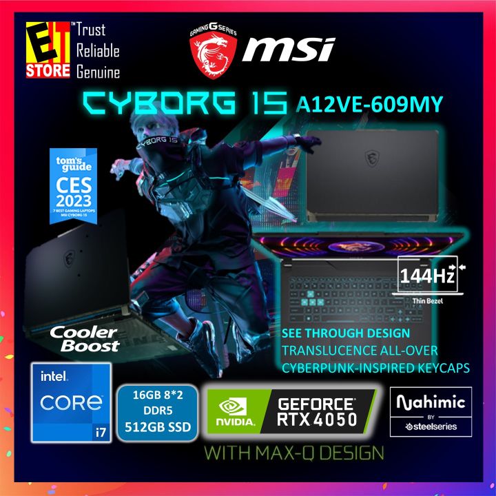 MSI LAPTOP Cyborg 15 A12VE-609MY (I7-12650H /16GB OR 32GB DDR5 /512GB ...