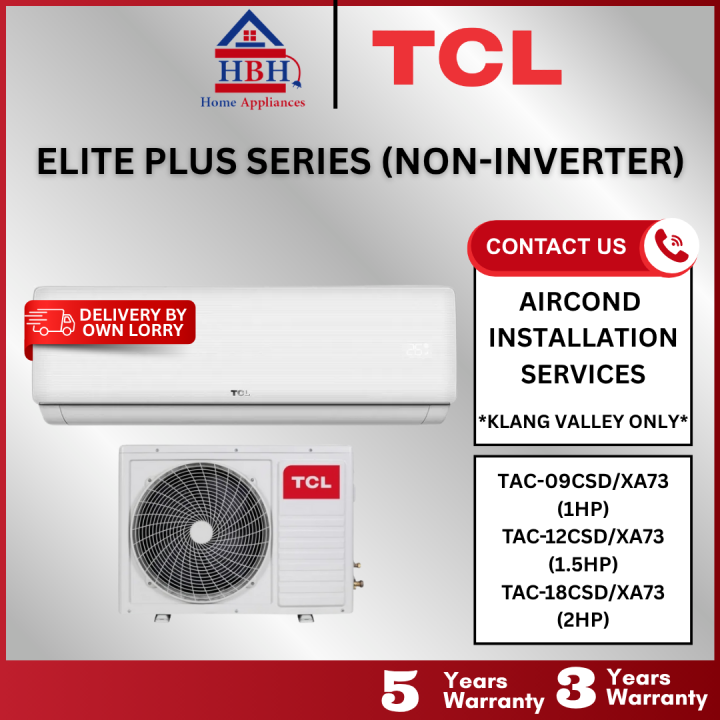 [TCL] 1HP | 1.5HP | 2.0HP Aircond | New Elite Series (Non-Inverter) | Air Conditioners | Fast ...