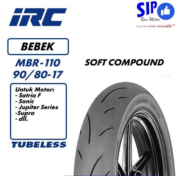 Ban Motor Bebek Tubeless IRC MBR-110 Ukuran 90 80 17 Sonic Satria ...