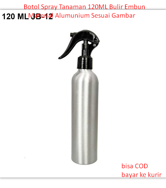 Botol Spray Tanaman 120ML Bulir Embun Material Alumunium Sesuai Gambar ...