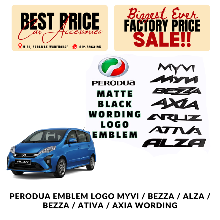 Perodua Emblem Logo MYVI / BEZZA / ALZA / BEZZA / ATIVA / AXIA WORDING ...