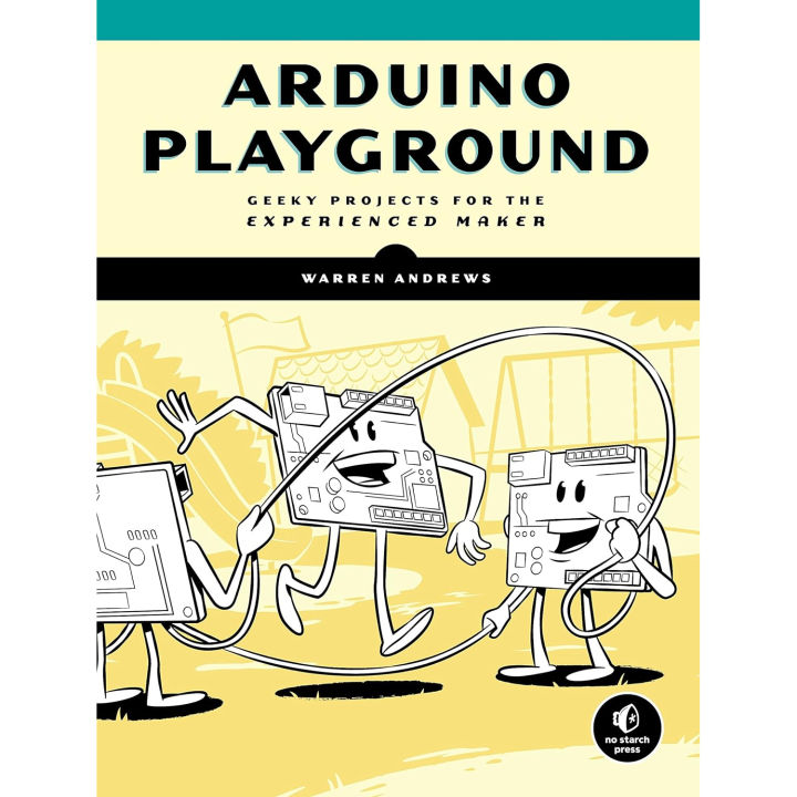 Arduino Playground: Geeky Projects for the Experienced Maker | Lazada PH