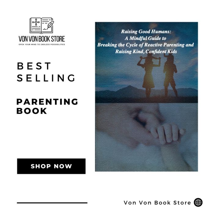 Raising Good Humans Parenting Book eBook PDF | Lazada