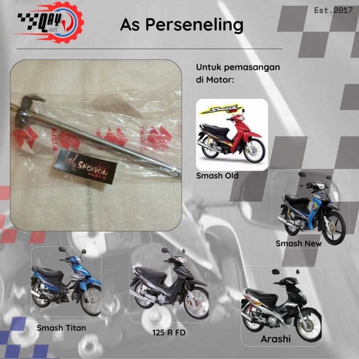 As Perseneling Suzuki Shogun 125 R Arashi Smash Old Smash New Smash ...