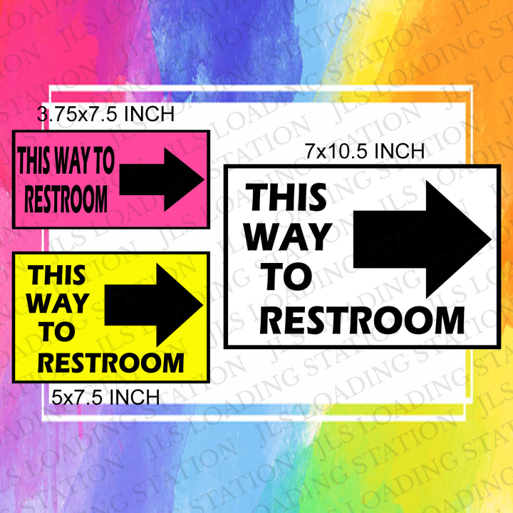 THIS WAY TO RESTROOM R (LAMINATED/PVC) SIGNAGE | Lazada PH
