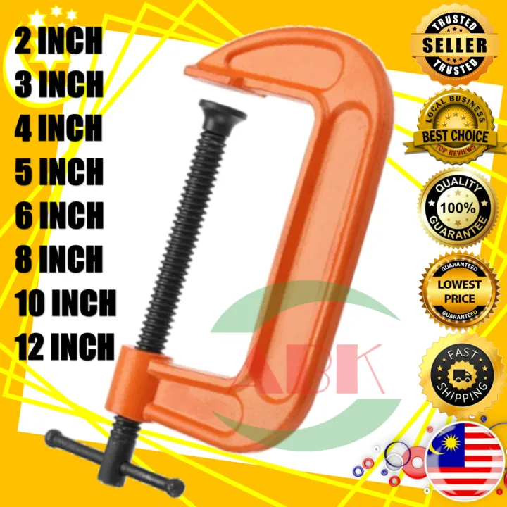 HEAVY DUTY G CLAMPS C CLAMPS PENGAPIT KERJA BESI KAYU (2/3/4/5/6/8/10 ...