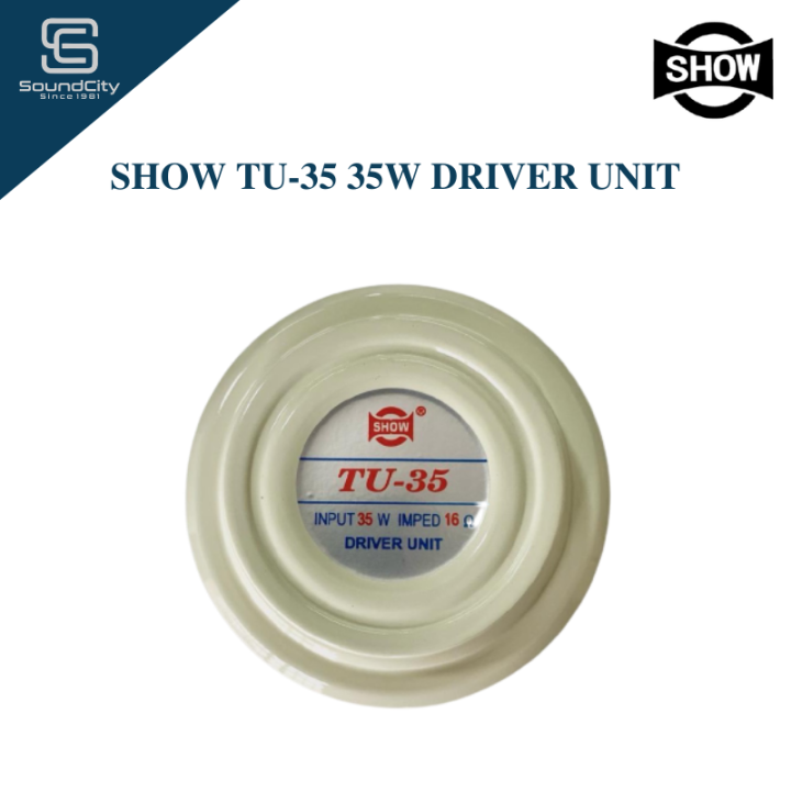 SHOW TU-35 35W Driver Unit | Lazada