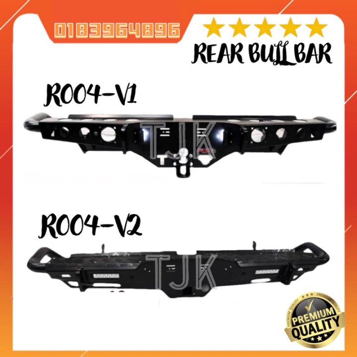 Rear Bumper 4X4 Bumper 4X4 Rear Bull Bar 4X4 Besi Belakang Rear bar ...