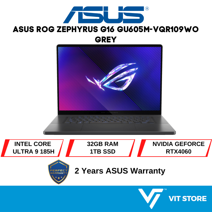Asus ROG ZEPHYRUS G16 GU605M-VQR109WO INTEL CORE ULTRA 9 185H, 32GB ...