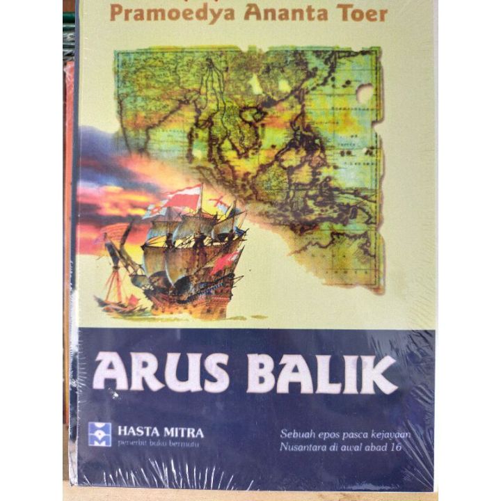 Arus Balik Sebuah Epos Pasca Kejayaan Nusantara Di Awal Abad 16 ...