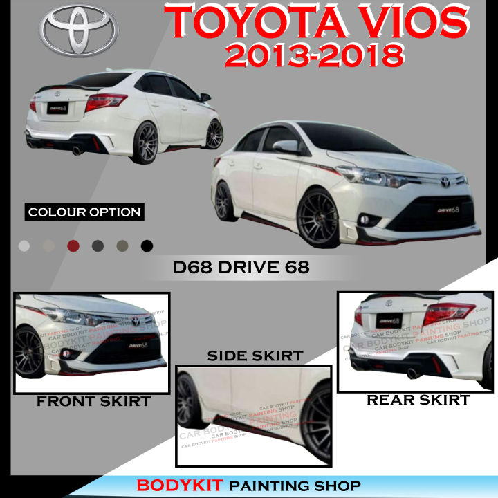 TOYOTA VIOS NCP150 2013-2018 D68 DRIVE 68 FULLSET SKIRTING (FRONT SKIRT ...