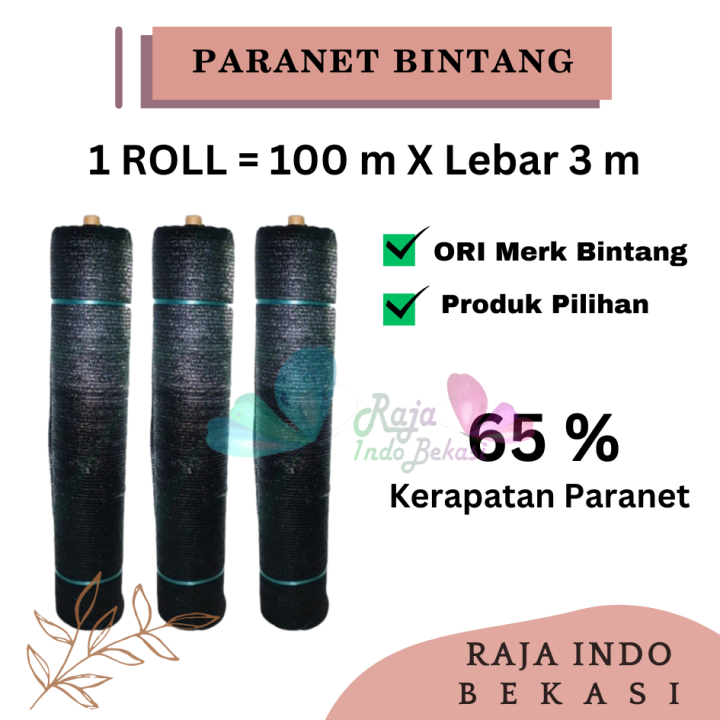 Ori 1 Rol Paranet Bintang 65% 3x100m 1 Roll Lebar 3 m meter | Lazada ...