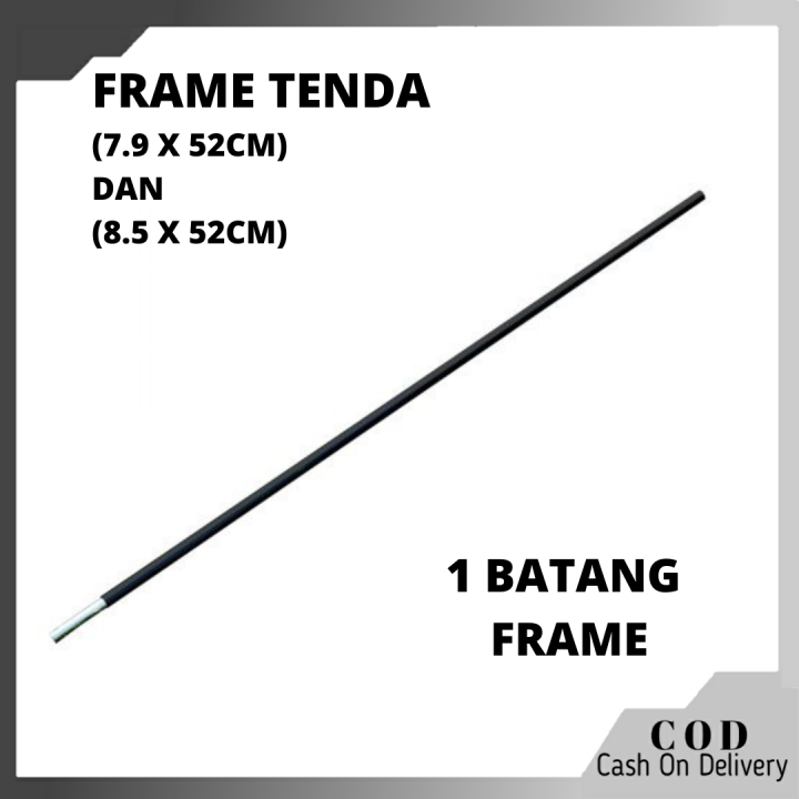 FRAME TENDA FIBER BESI TENDA DIAMETER 8.5 X 60 CM & 7.9X 60 CM PER 1 ...