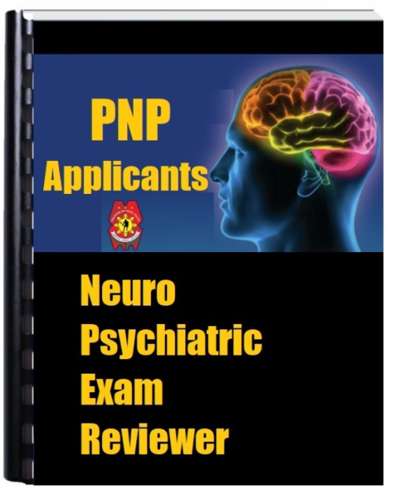 Essential Guide to Passing the Neuro-Psychiatric Exam: Reviewer for PNP ...