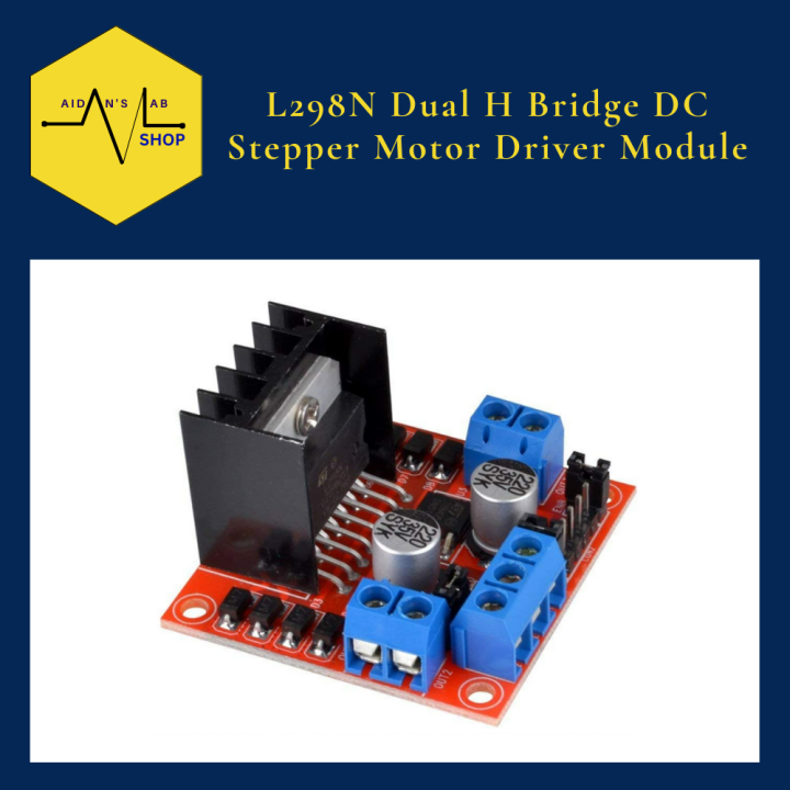 L298N Dual H Bridge DC Stepper Motor Driver Module | Aidans Lab | Lazada PH L298N Dual H Bridge DC Stepper Motor Driver Module | Aidans Lab | Lazada PH
