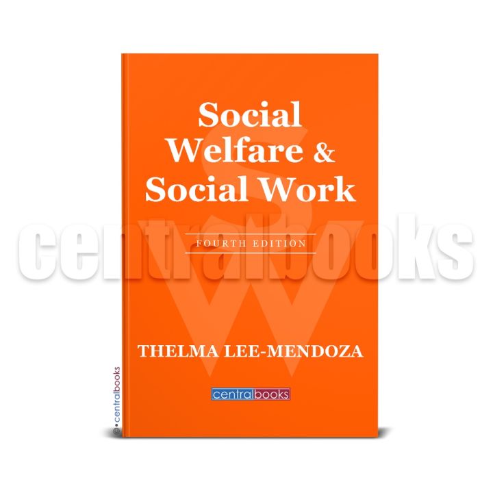 Social Welfare and Social Work: Fourth Edition (2022) (Orange Book ...