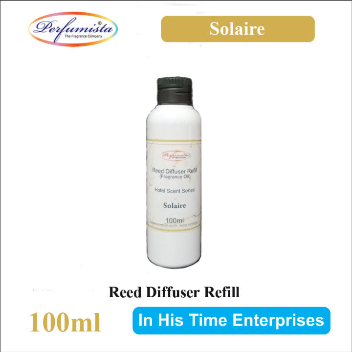Perfumista Reed Diffuser Refill Hotel Scents Solaire 100ml | Lazada PH