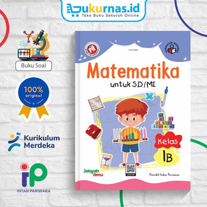 Buku PR Interaktif Matematika 1B SD/MI Kelas 1 Semester 2 - Kurikulum Merdeka - Intan Pariwara ...