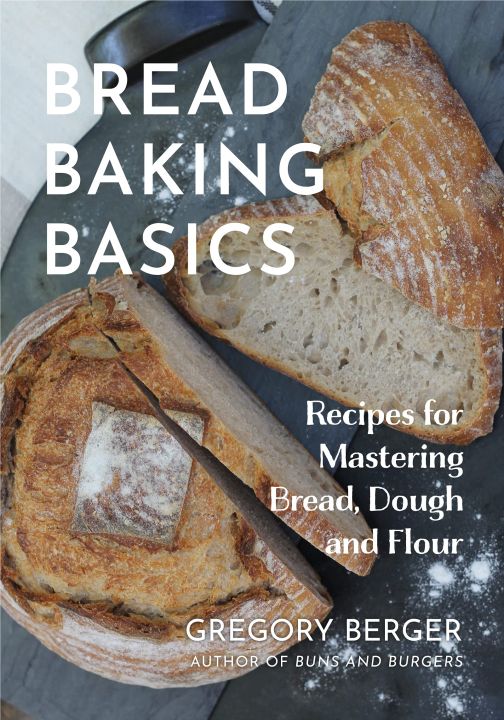 (NEW)พร้อมส่ง Bread Baking Basics: Recipes for Mastering Bread, Dough ...