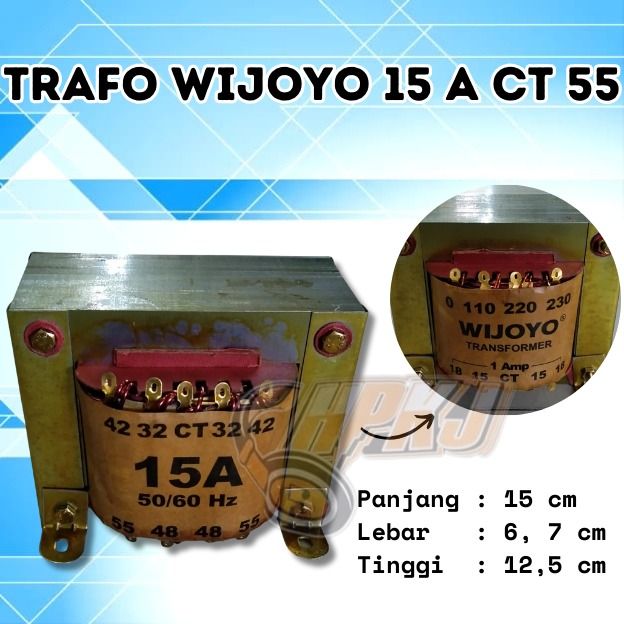 TRAVO TRAFO WIJOYO 15A CT 55 transformer Wijoyo 15 Amper 55 volt ...