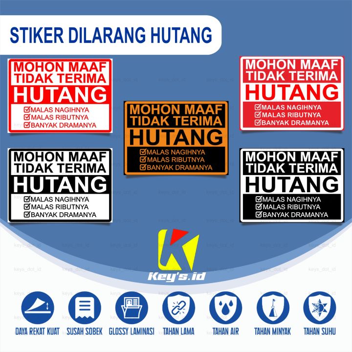 STIKER TIDAK TERIMA HUTANG, STIKER DILARANG NGUTANG, STICKER SIGN ... STIKER TIDAK TERIMA HUTANG, STIKER DILARANG NGUTANG, STICKER SIGN ...