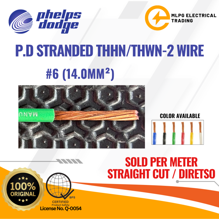 (PER METER) Phelps Dodge PD THHN/THWN-2 (STRANDED WIRE) #6 (14.0mm² ...