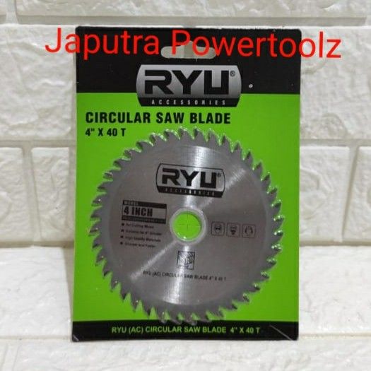 SAW BLADE 4 inch RYU 4" x 40T MATA GERINDA GERGAJI KAYU | Lazada Indonesia