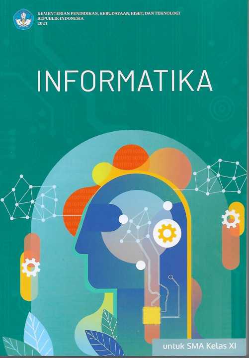 Buku Informatika Kelas 11 SMA Kurikulum Merdeka | Lazada Indonesia