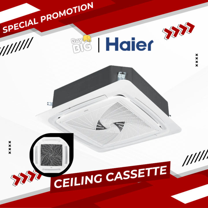 Haier Ceiling Cassette Inverter 1.0HP~5.0HP R32 Air Conditioner | PWP ...