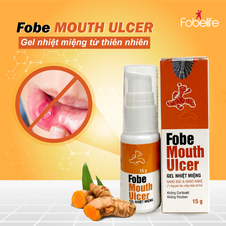 Gel Nhiệt Miệng FOBE MOUTH ULCER Với Thành Phần Nano Nghệ Giảm Viêm ...