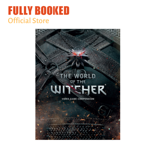 World of the Witcher: Video Game Compendium (Hardcover) | Lazada PH