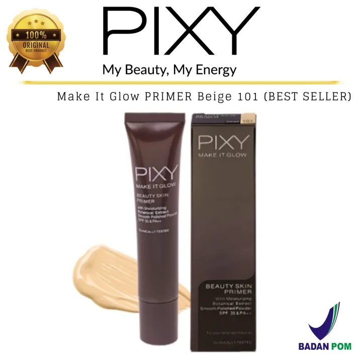 PIXY Make It Glow Beauty Skin Primer 101 Beige 25ml BPOM | Lazada Indonesia