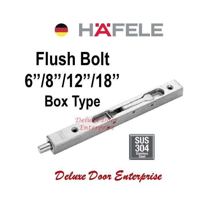 Hafele Flush Bolt 6''/8''/12''/18'' (Box Type)(SS) / Hafele Flush Bolt ...