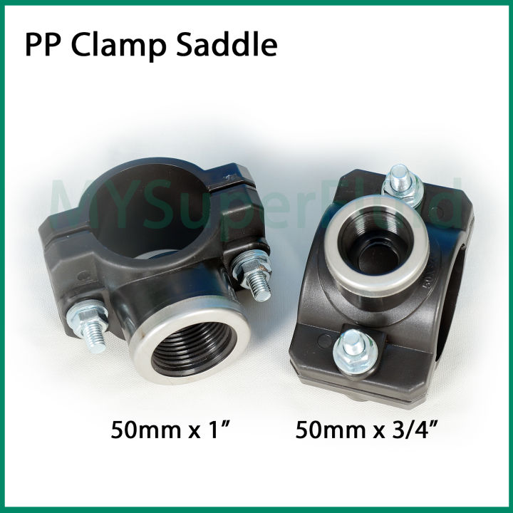 50MM x 1" OR 50MM x 3/4" OR 50MM X 1/2" HDPE PP CLAMP SADDLE (1PCS) | Lazada