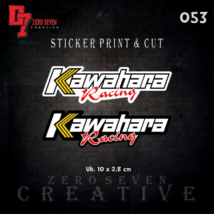 STIKER KAWAHARA / STIKER RACING / STIKER MOTOR / STIKER AESTHETIC ...