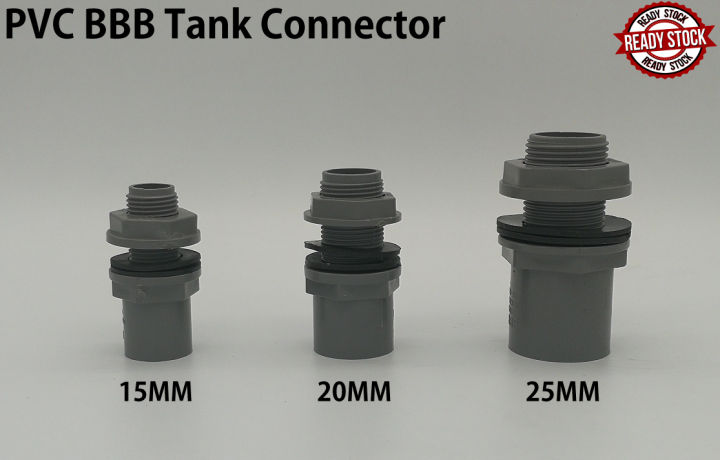 15MM 20MM 25MM PVC PIPE FITTING BRAND BBB (BINA) TANK CONNECTOR | PAIP AIR FITTING KELABU | Lazada