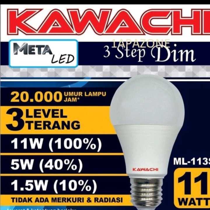 Lampu Led "META LED 3 STEP DIM" 11 WATT ML-113S KAWACHI (LAMPU ...