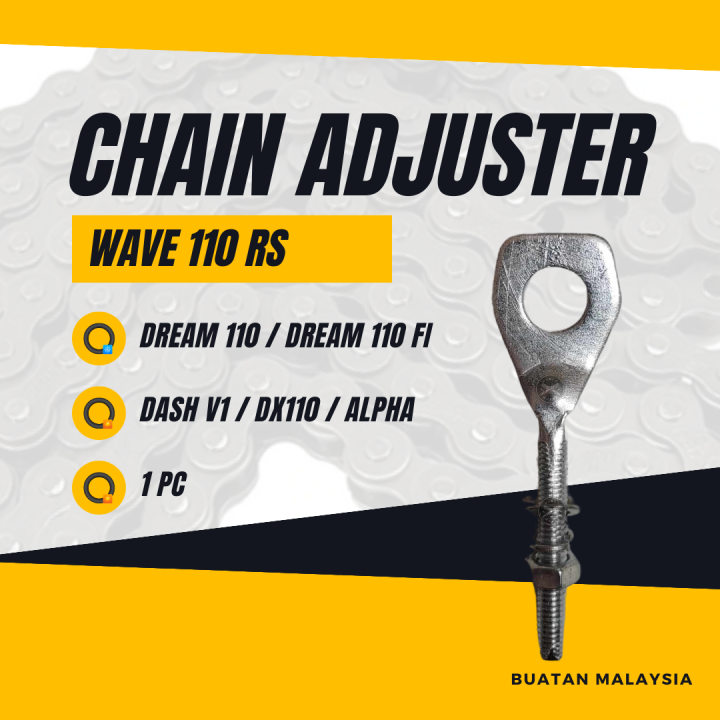 CHAIN ADJUSTER W110 RS - WAVE 110 DREAM 110 FI DASH DX110 ALPHA ADJUST ...