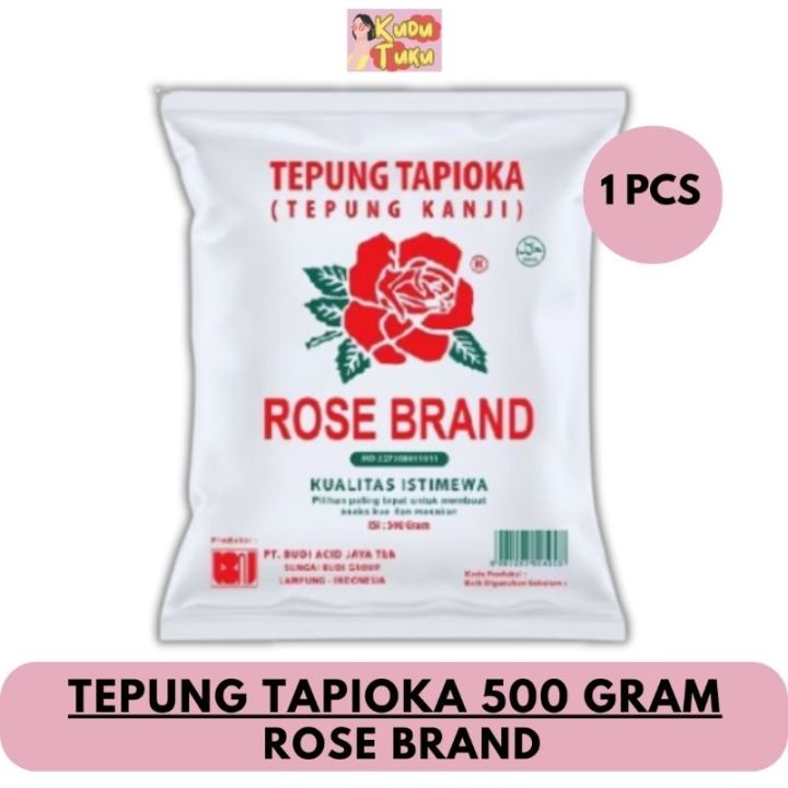 1 PCS - TEPUNG TAPIOKA ROSE BRAND 500 GRAM - TEPUNG KANJI 500 GRAM ...