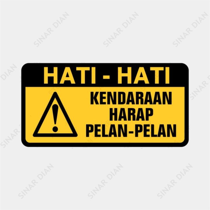 Rambu Papan Hati-Hati Kendaraan Harap Pelan 40cm x 20cm Alumunium ...