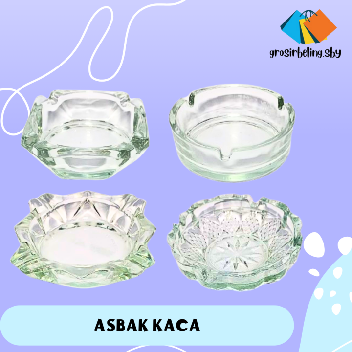 Asbak Kaca Beling Tebal Aneka Bentuk / Tempat Puntung Rokok / Souvenir ...