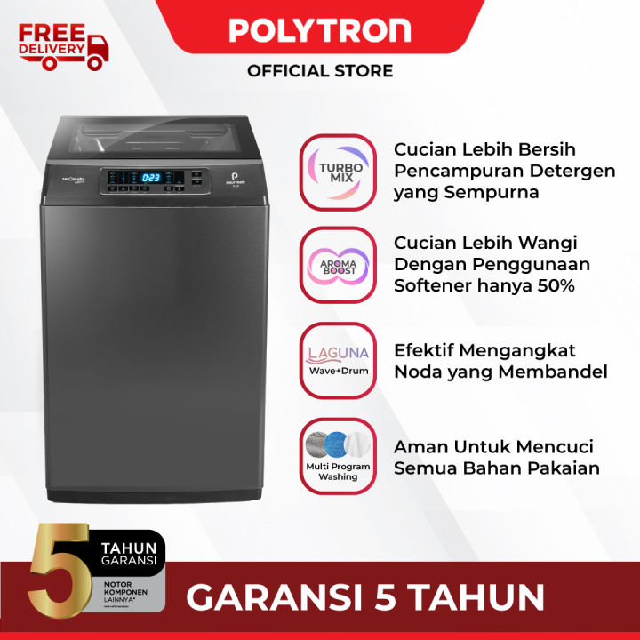 POLYTRON Mesin Cuci Top Loading 1 Tabung 9 Kg Zeromatic Laguna PAW ...