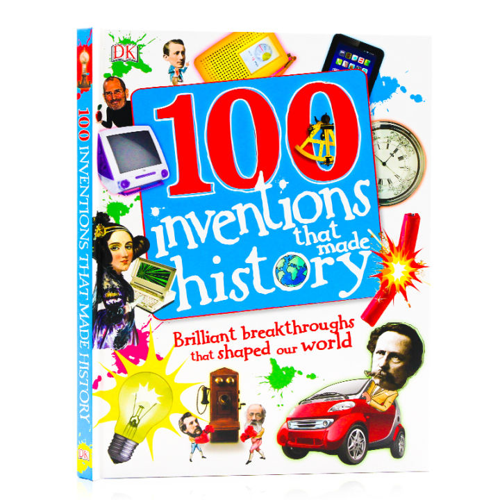 DK children's Illustrated Encyclopedia 100 inventions that make history ...