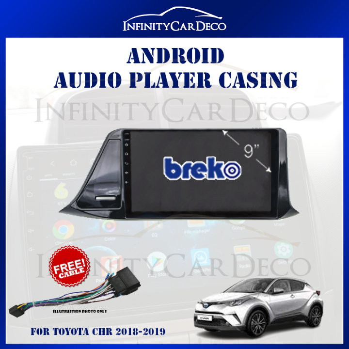 Toyota Chr 2018-2019 9" Android Player Dashboard Audio FM Radio Casing ...