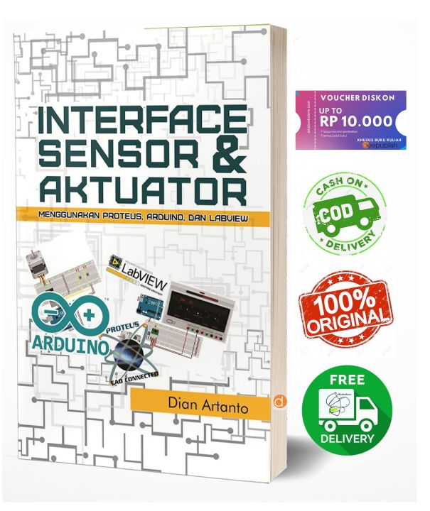 Buku Interface Sensor dan Aktuator Menggunakan Proteus Arduino dan LabVIEW | Lazada Indonesia