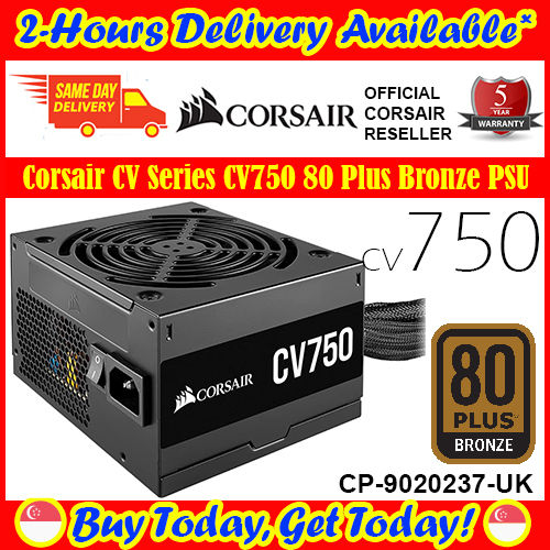 [2-Hours Delivery Available*] Corsair CV Series 750W 80+ Bronze Power Supply CP-9020237-UK ...