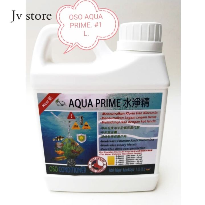 OSO Aqua Prime Conditioner Anti Chlorine Aquarium Fish 1Litre | Lazada