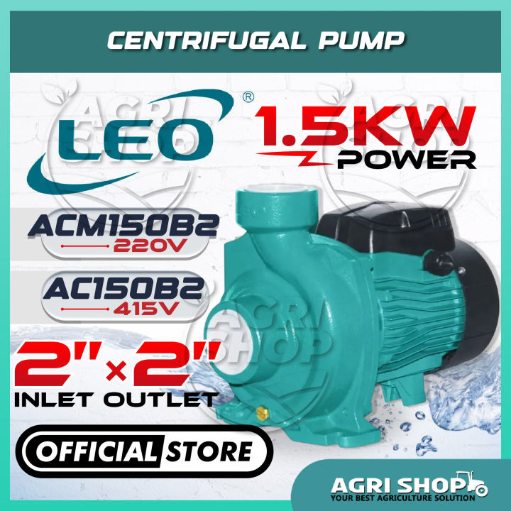 Agrishop LEO Centrifugal Water Pump ACM150B2(220V) AC150B2(415V) 1.5kW 2HP Single/Three Phase ...